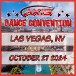 Convention FINAL 2024 – Axis Dance Competition